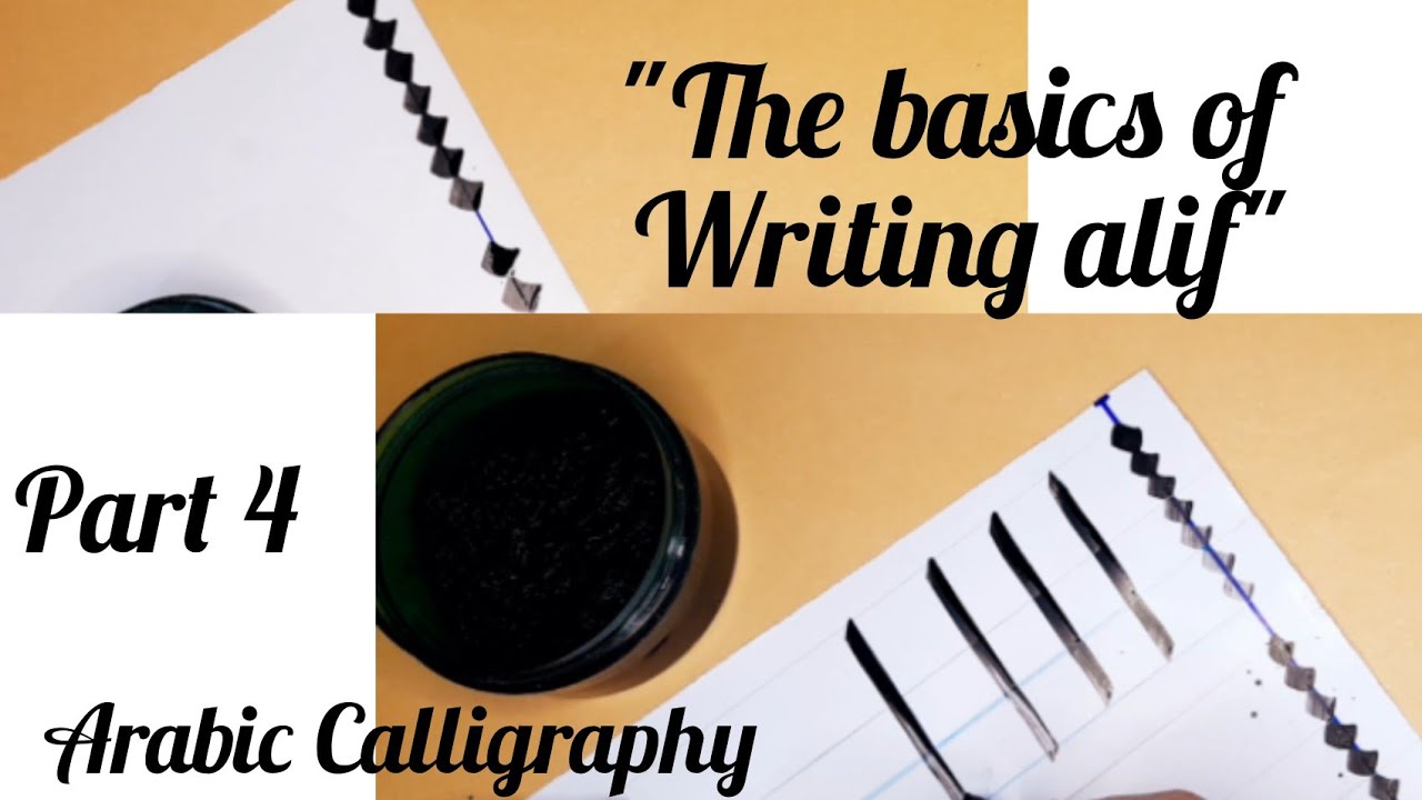 arabic calligraphy | How to write alif | basic calligraphy - YouTube