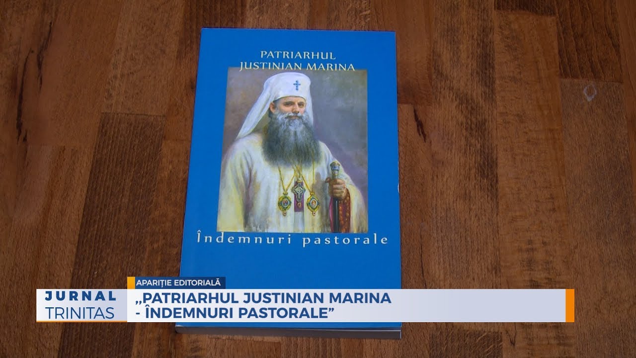 ,,Patriarhul Justinian Marina - îndemnuri pastorale” - YouTube