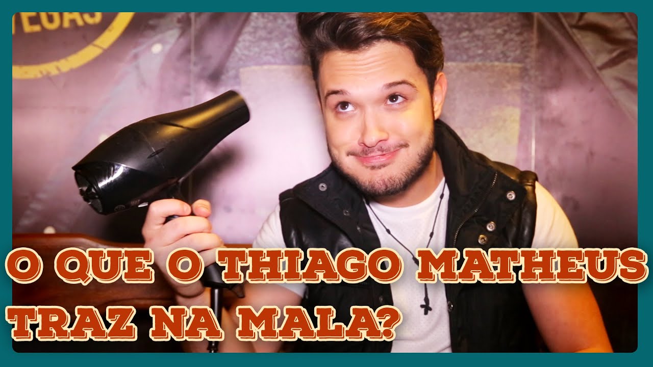O QUE O THIAGO MATHEUS LEVA NA MALA DO SHOW EM SP? - YouTube