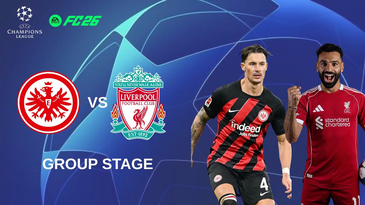 EINTRACHT FRANKFURT VS LIVERPOOL UCL GROUP STAGE - EAFC 26 GAMEPLAY ...