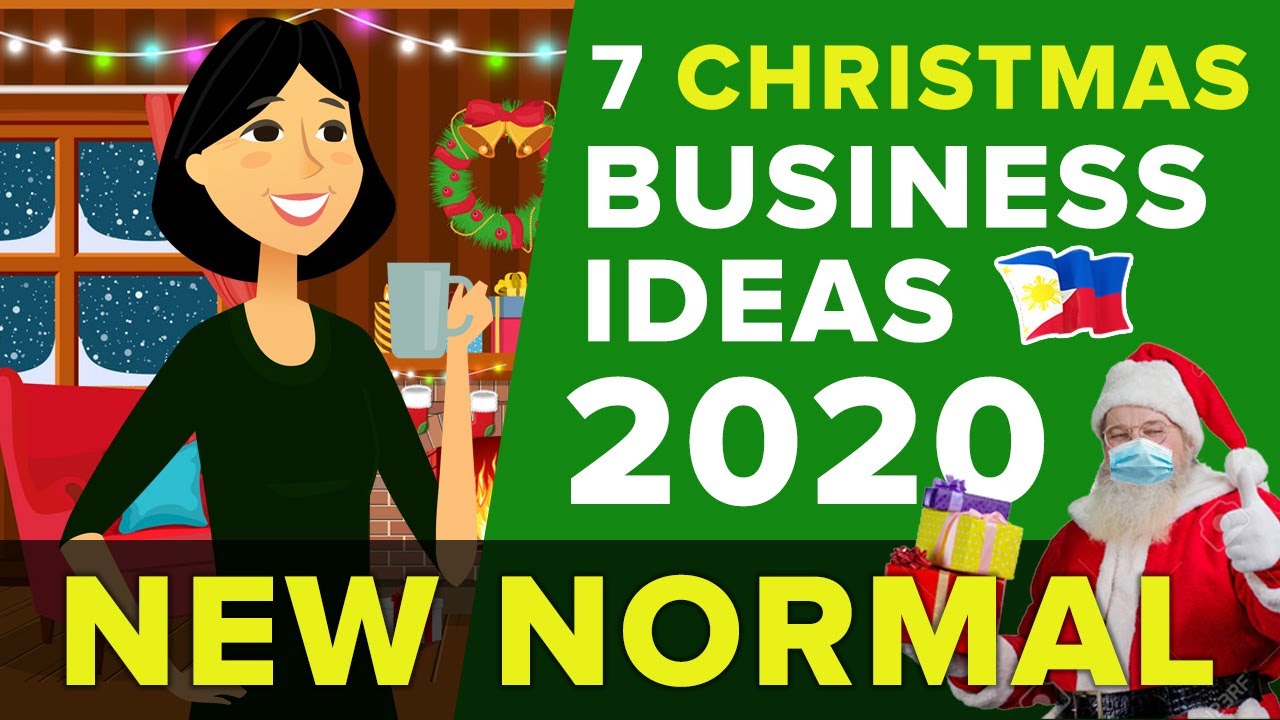 7 Christmas Business Ideas 2020 (New Normal Edition) - YouTube