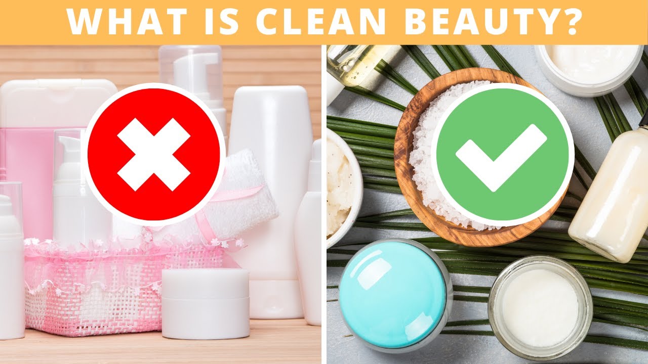 WHAT IS THE CLEAN BEAUTY MOVEMENT? How to tell the difference between ...