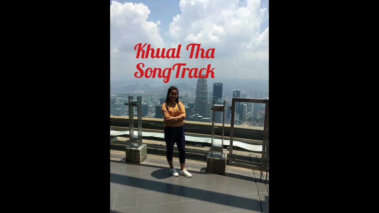 Khual Tha Hakha Karaoke [ Official ] - YouTube