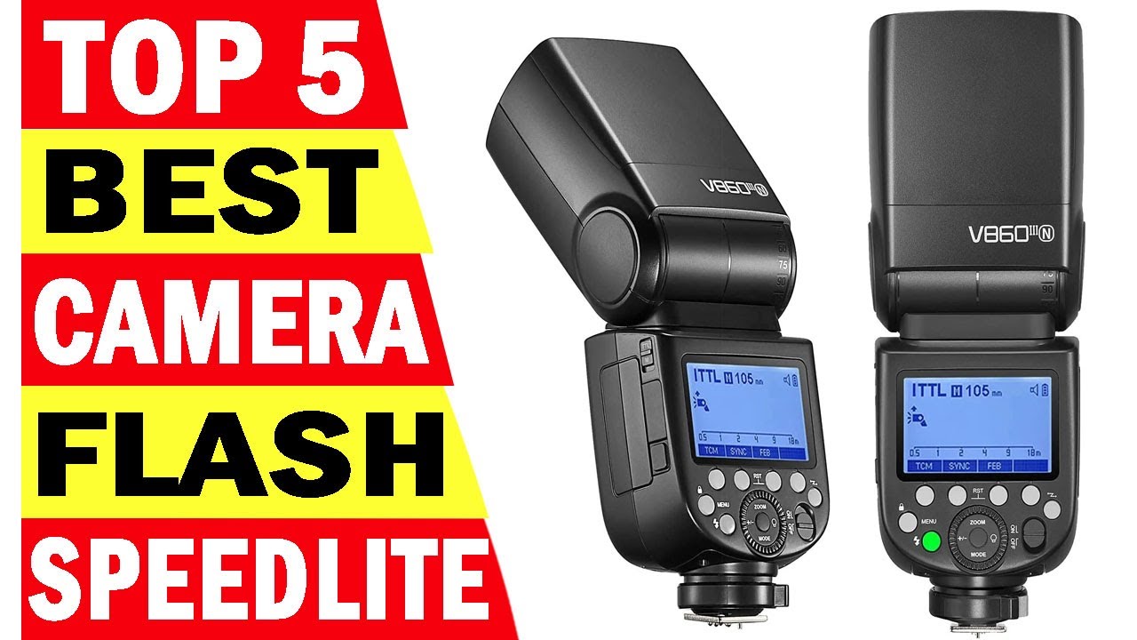 Top 5 Best Camera Flash Speedlite In 2024 | Best Flash Speedlite Review ...