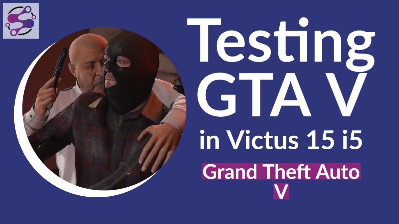 Testing GTA 5 in Victus 15 Gaming Laptop | Test Gaming Perfomance in ...