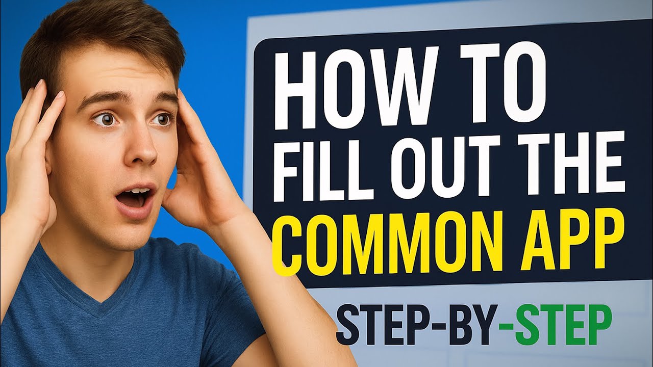 Common App Tutorial: Step-by-Step Guide to Fill Your Application - YouTube