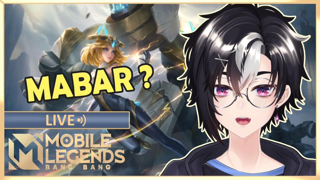 [ MOBILE LEGEND ] MABAR RANKED ATAU CUSTOM ?? #8 [ Vtuber Indonesia ...