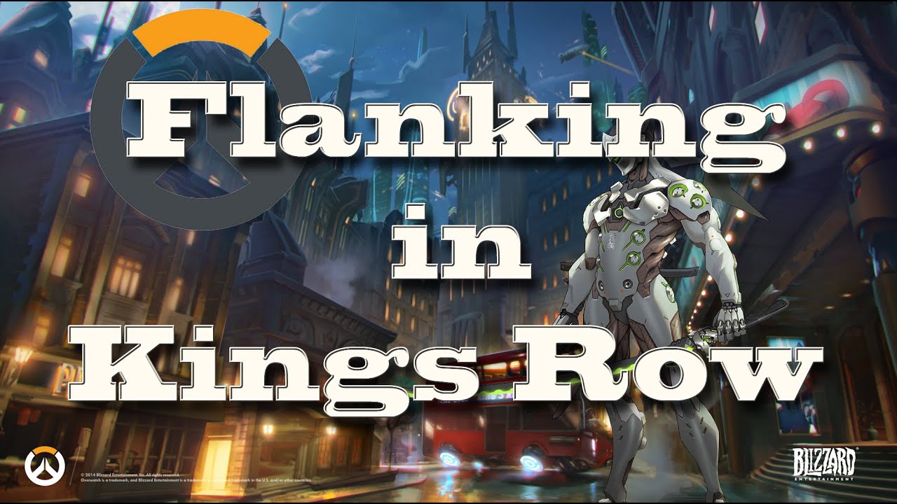 Overwatch Strategy 20 - Flanking in Kings Row - YouTube