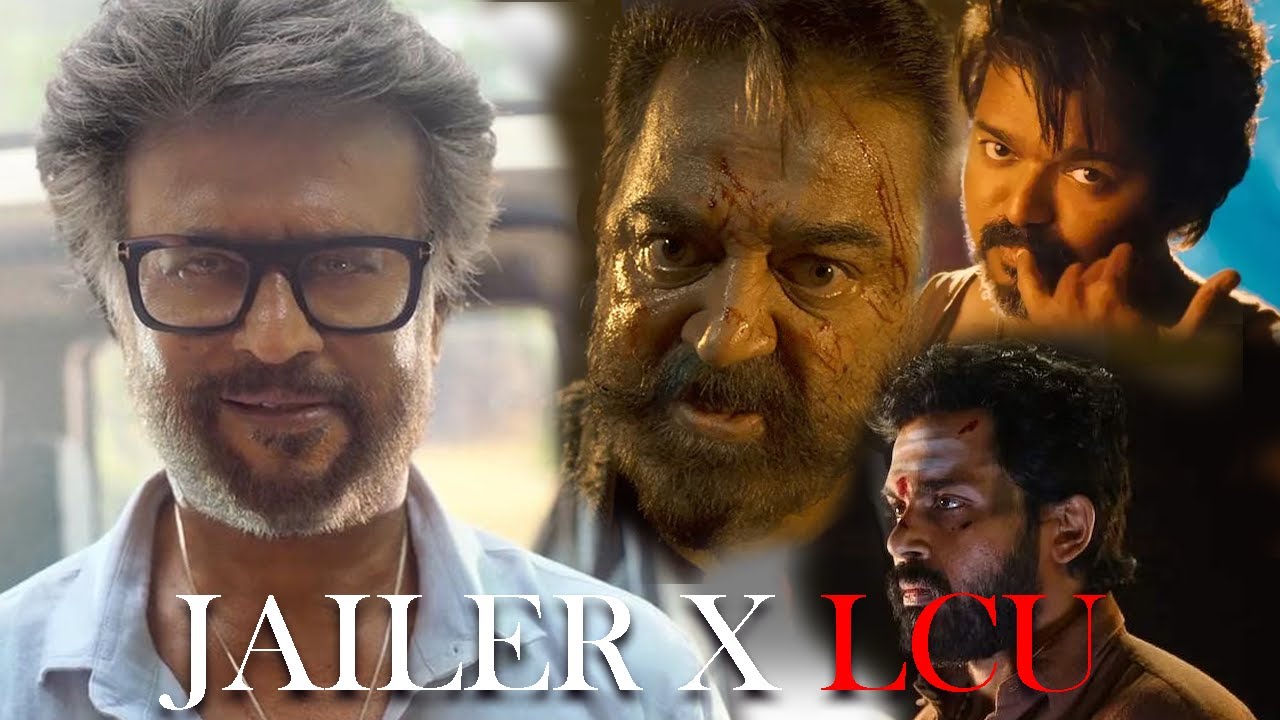 JAILER x LCU | Superstar Rajinikanth | Kamal | Thalapathy Vijay ...