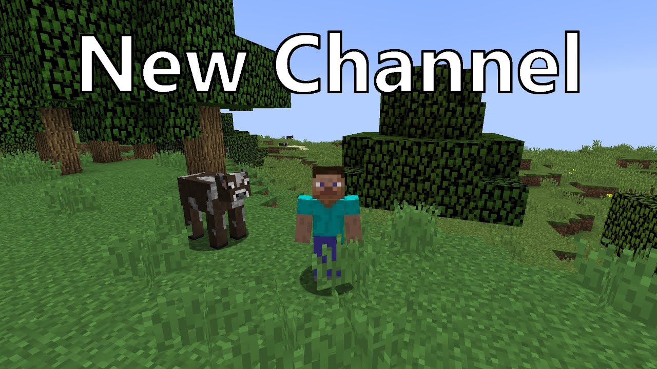 New Channel - Minecraft - YouTube