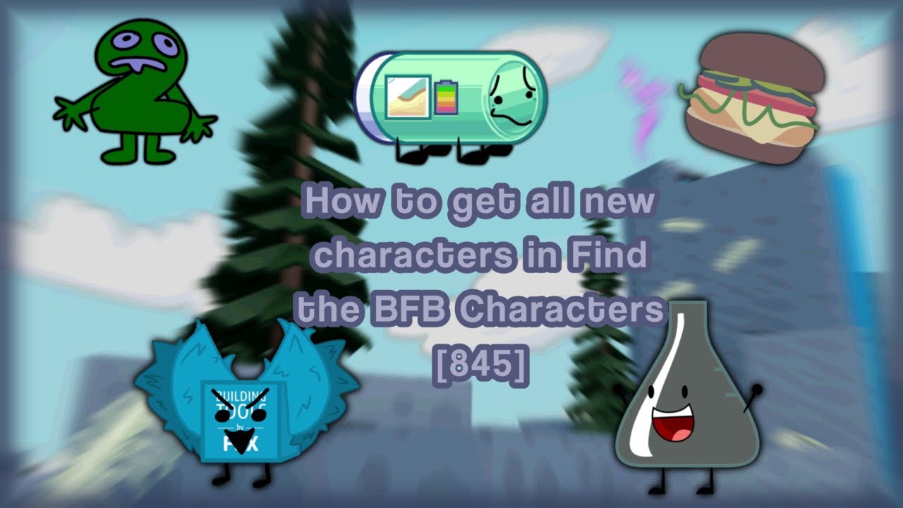 How to Find All New Characters In Find the BFB Characters [845] - YouTube