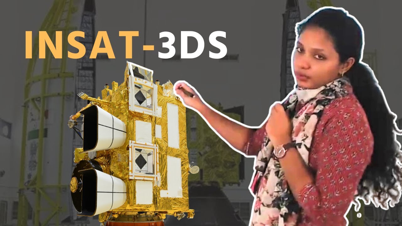 INSAT-3DS | Science and Technology | UPSC | ClearIAS - YouTube