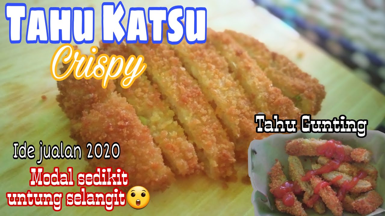Tahu Katsu Crispy - Tahu Gunting Untuk Cheating day || Ide Jualan Modal ...