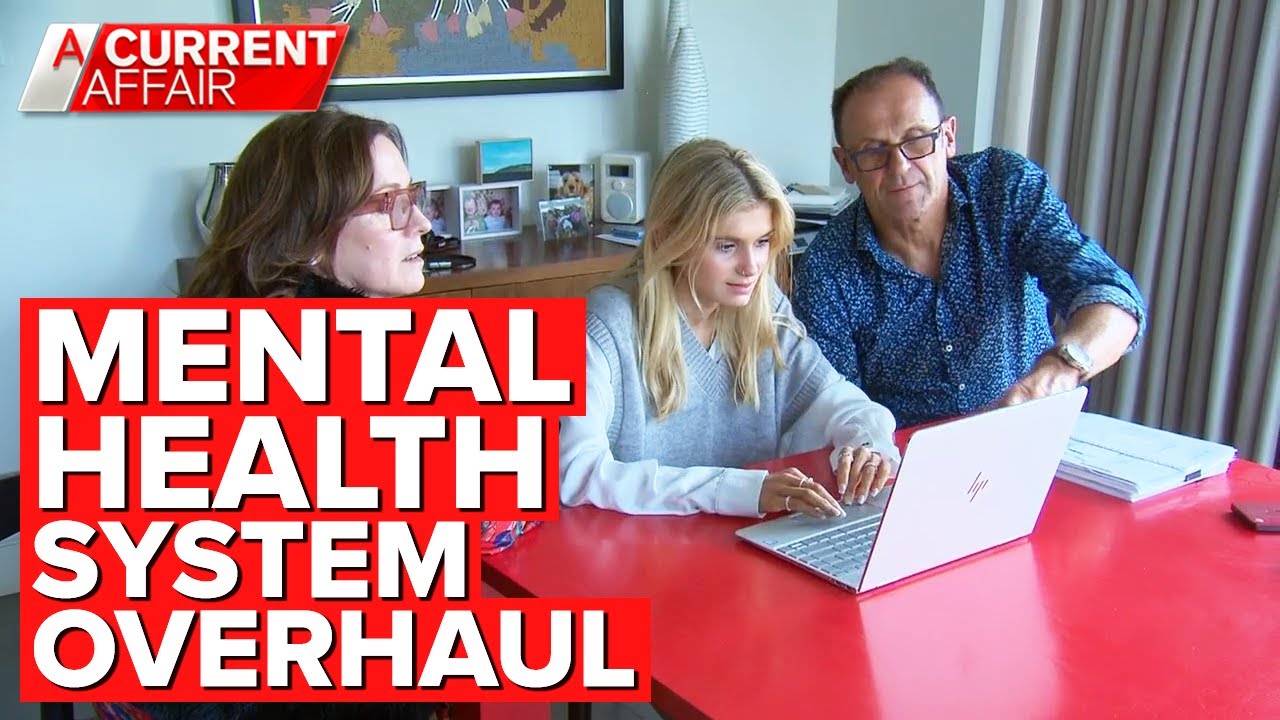 Overhauling an overwhelmed mental health system | A Current Affair ...