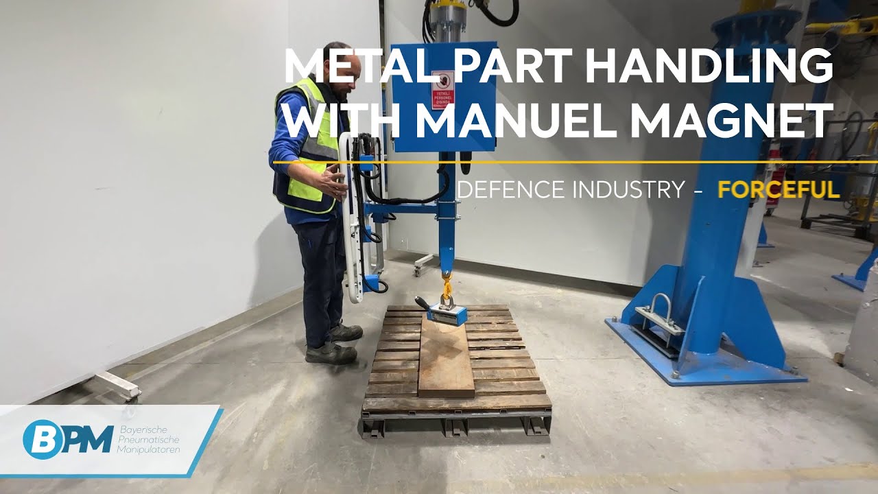 BPM Industrial Manipulators - Metal Part Handling with manuel magnet ...