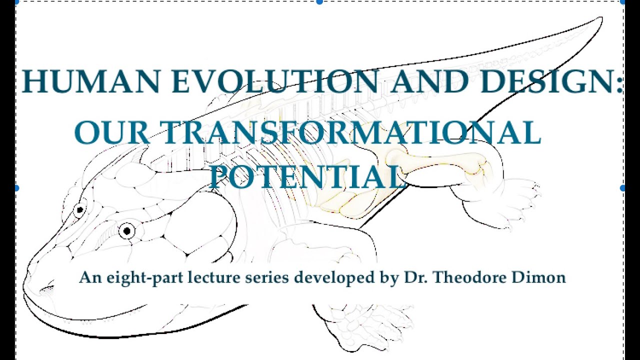 Human Evolution and Design, 6/9/2021 - YouTube