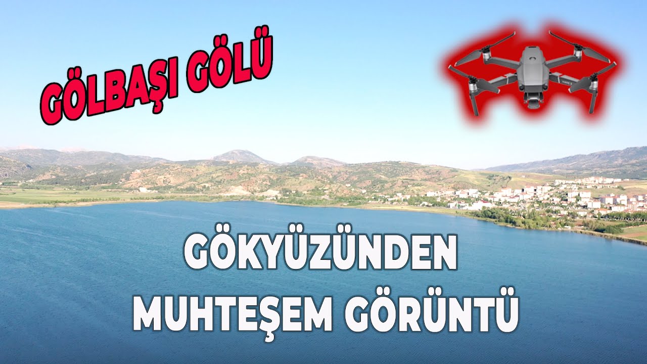 Gölbaşı Gölünün Gökyüzünden Muhteşem Görüntüsü - Golbasi by Drone in 4K ...