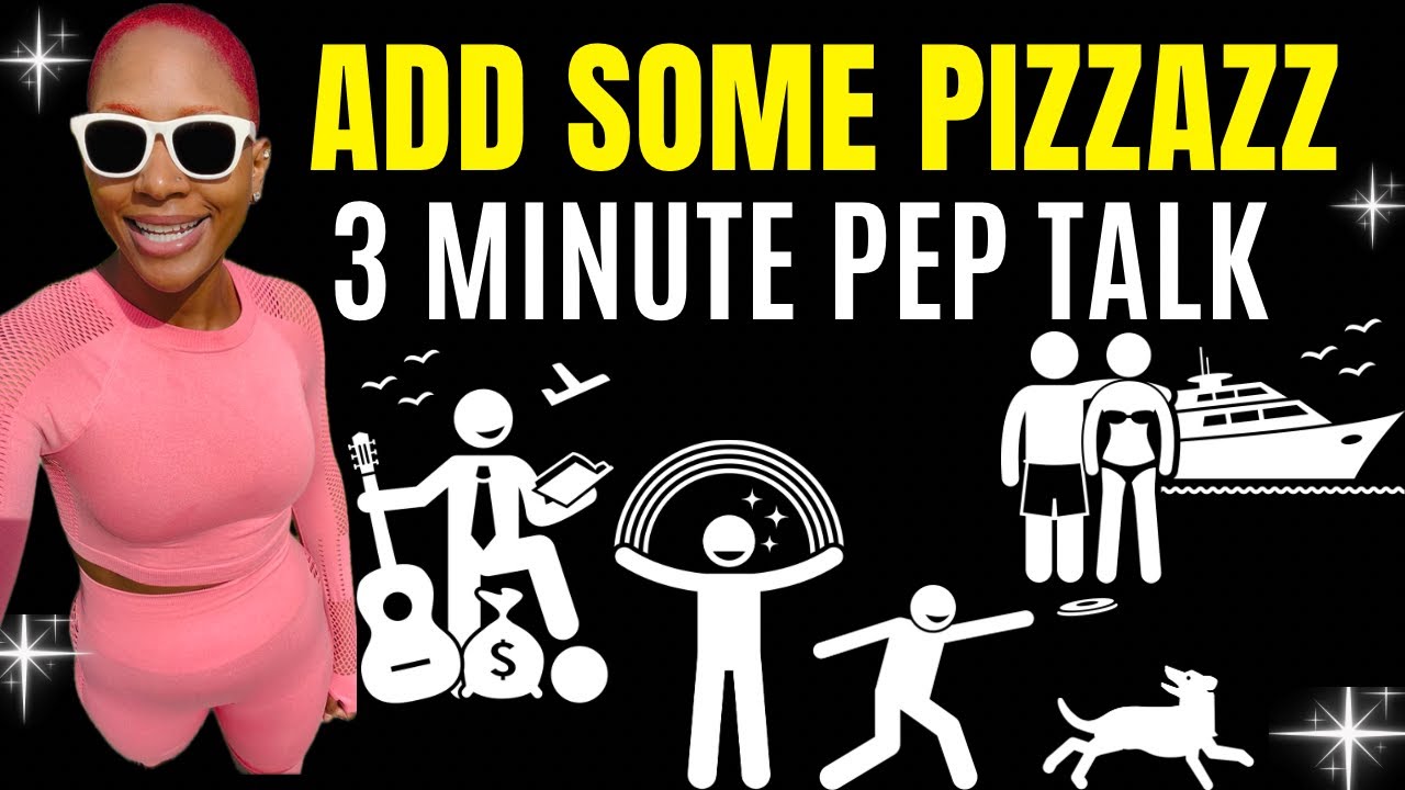 ADD SOME PIZZAZZ TO YOUR DAY (3 Minute Motivational Speech) - YouTube