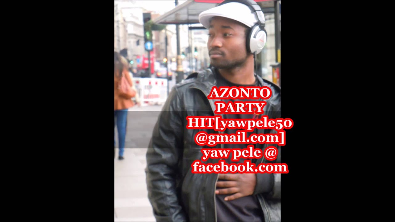 AZONTO PARTY HIT - YouTube