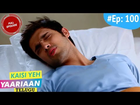 స్నేహం - Kaisi Yeh Yaariaan | Telugu (Dubbed) | Ep. 100 | ప్రమాదకరంలో మాణిక్ పరిస్థితి!