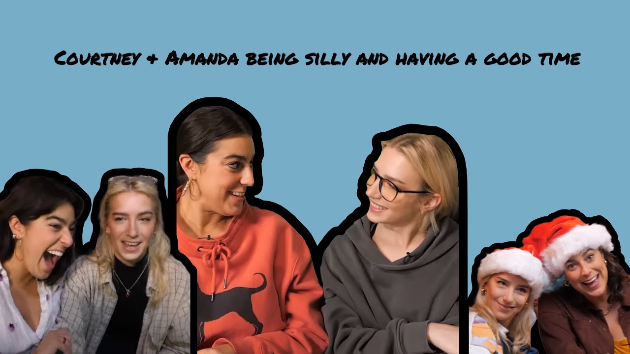 Courtney & Amanda just havin a good time - YouTube