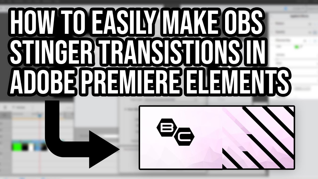 HOW TO MAKE CUSTOM OBS STINGER TRANSITIONS FOR TWITCH (without ...