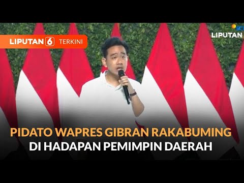 [FULL] Pidato Wakil Presiden Gibran Rakabuming Raka di Hadapan Kepala Daerah - YouTube