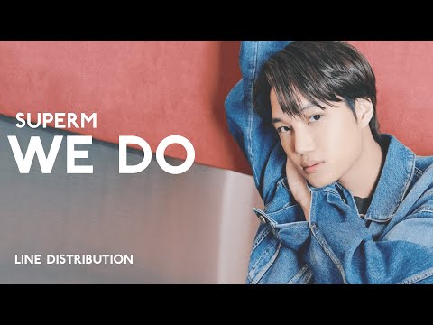 SuperM -  We DO | Line Distribution