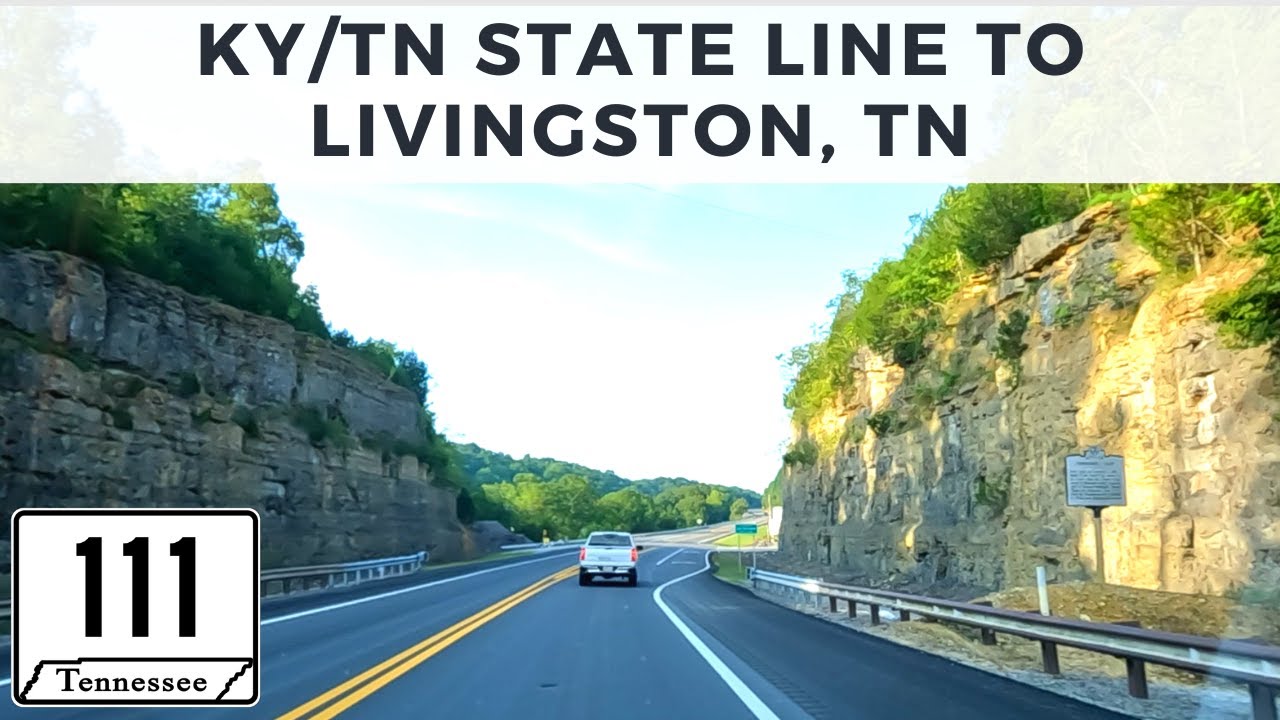 Kentucky/Tennessee State Line to Livingston, TN via TN State Route 111 ...