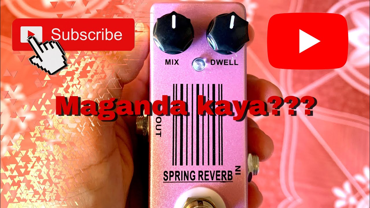 Demo ( Spring Reverb )💯 - YouTube