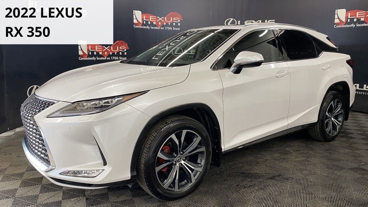 2022 Lexus RX 35 | AWD | Luxury Package - YouTube