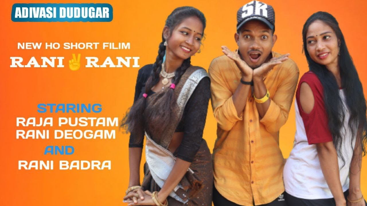 New ho Munda Sort Film / Rani Rani - YouTube