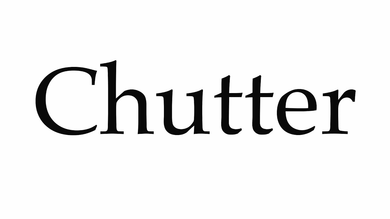 How to Pronounce Chutter - YouTube