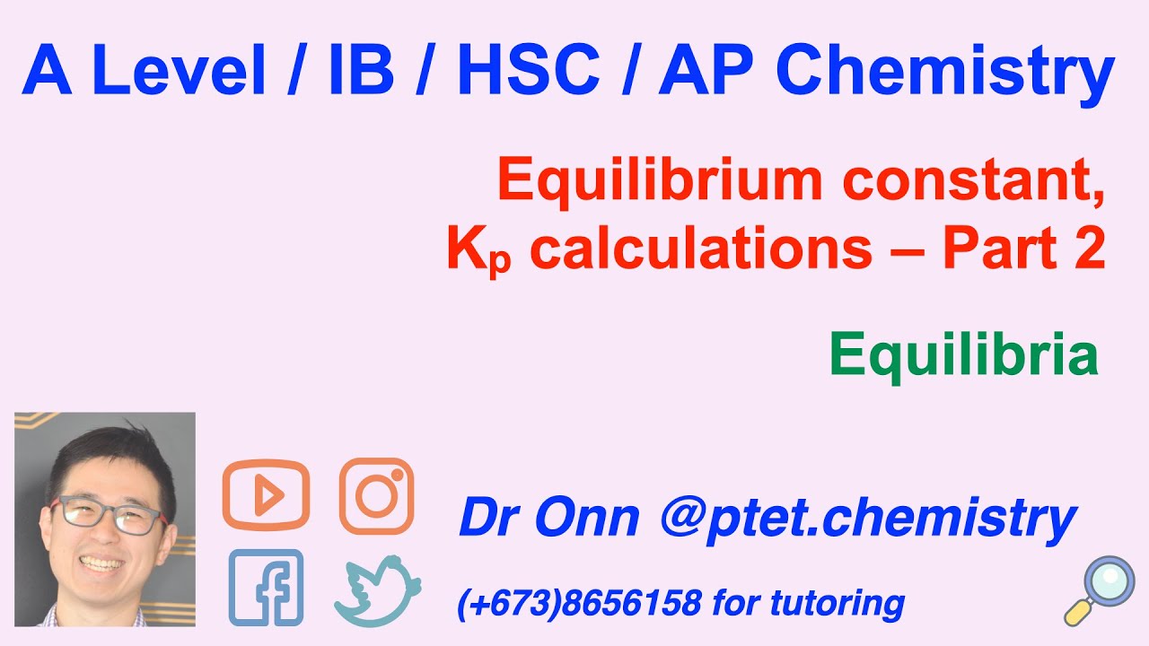 A Level, IB, HSC, AP chemistry - Chemical equilibria - Equilibrium ...