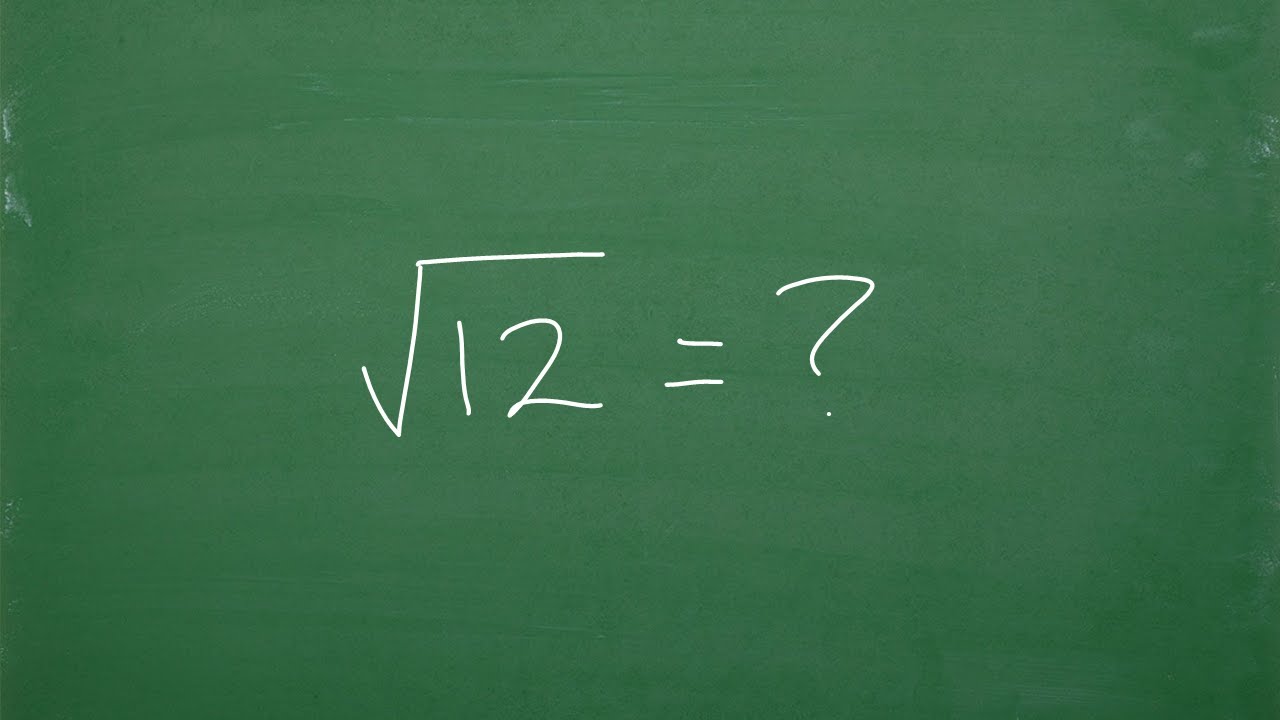 Square Root Of 12 MUST Know Algebra Skill YouTube