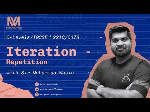 Iteration - Repetition | Control Loop | Algorithm | Paper2 | O Level | A level | CS By Sir Wasiq ...