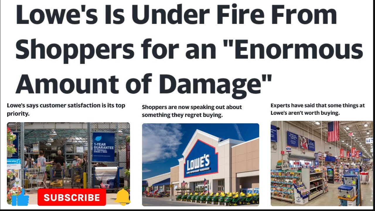 Lowe's Is Under Fire From Shoppers for an "Enormous Amount of Damage ...