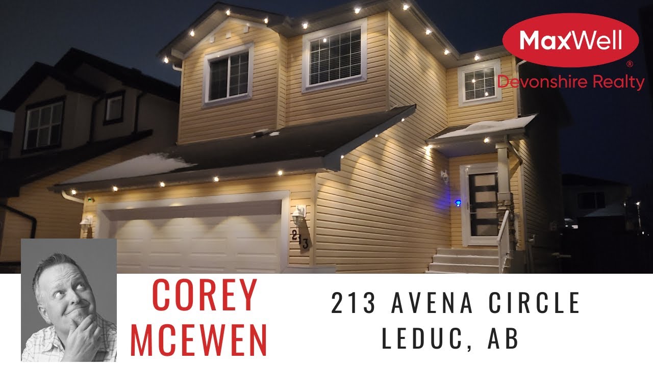 213 AVENA CIRCLE, LEDUC Video Tour with Corey McEwen of MaxWell ...