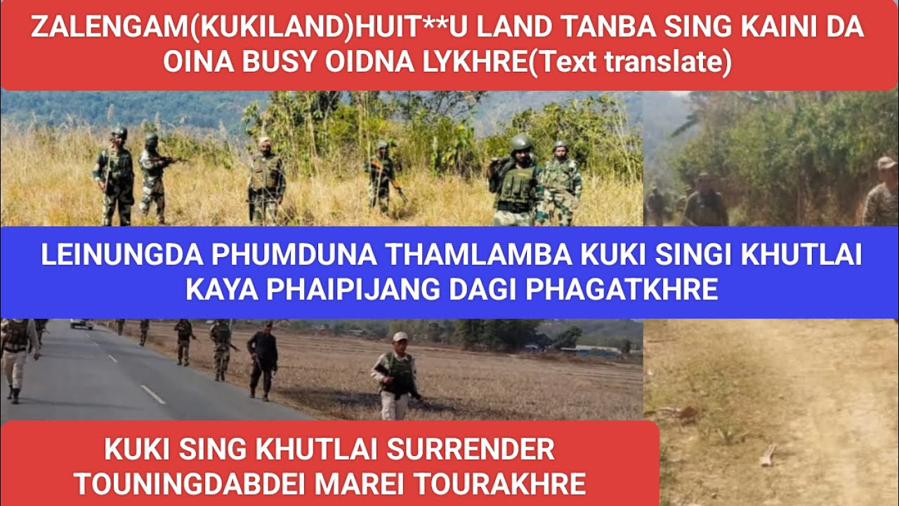 ZALENGAM(KUKILAND)HUIT**U LAND TANBA SING KAINI DA OINA BUSY OIDNA ...