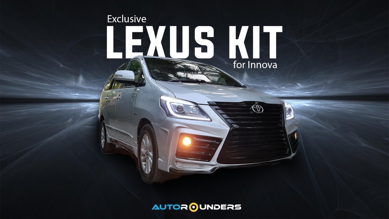 Modifying an Old Innova into a New Shape with an Exclusive Lexus Kit ...