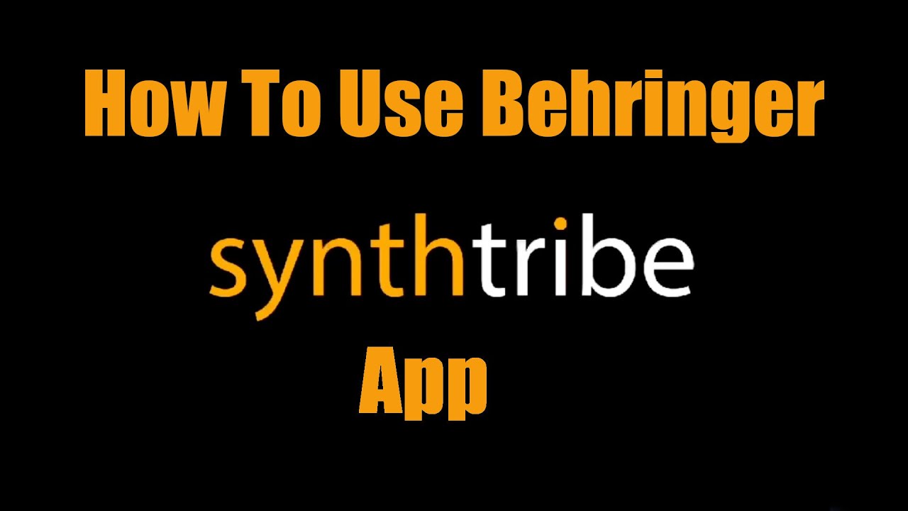 How to Use Behringer Synthtribe App - YouTube