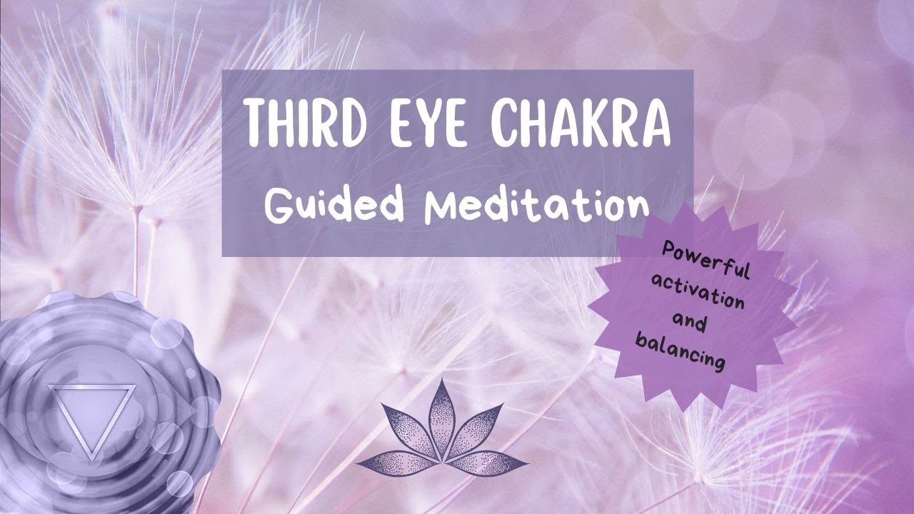 Guided third eye chakra meditation, cleanse balance and activate - YouTube