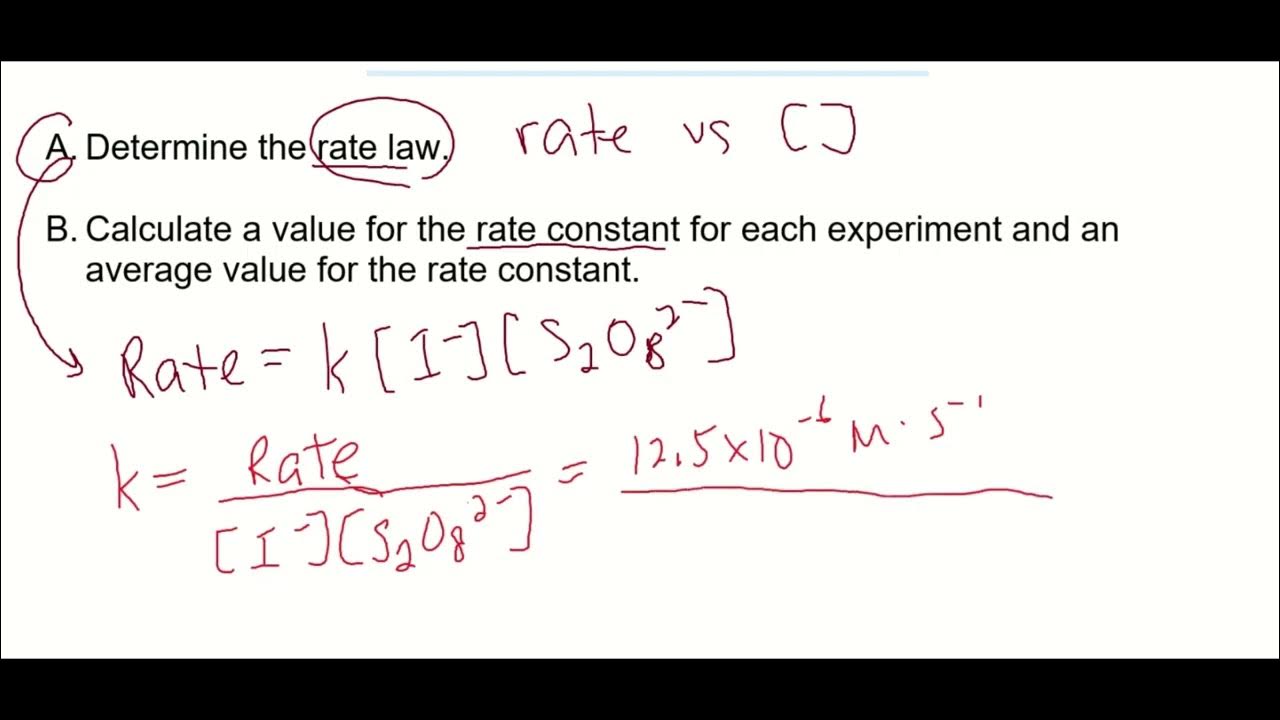 32. Determining Rate Laws and Calculating Rate Constant, k, using Experimental Data - YouTube