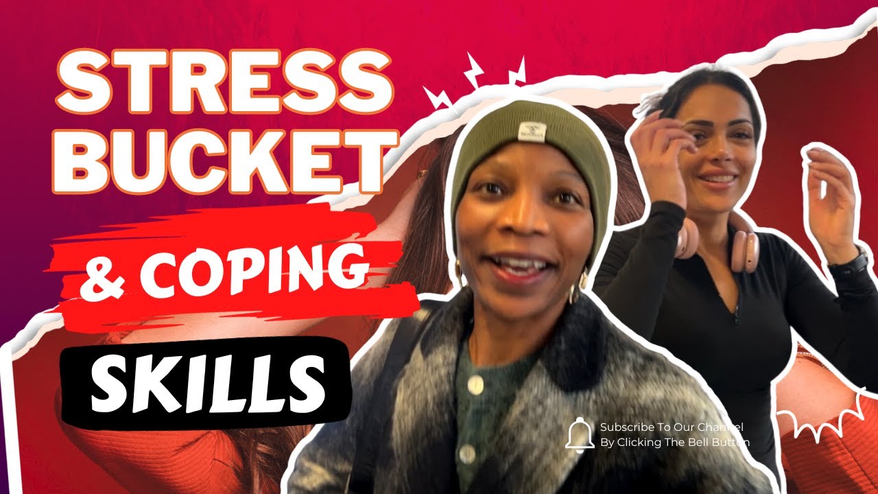 Stress Bucket | with Coping Mechanisms - YouTube