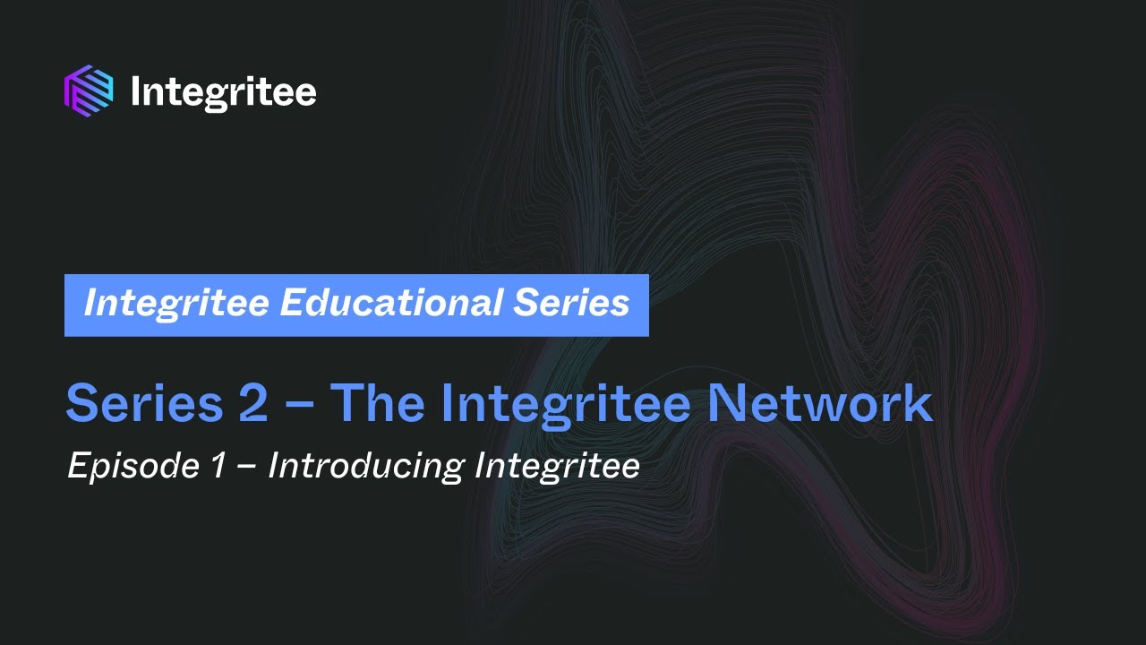 Series 2 – The Integritee Network | Episode 1 – Introducing Integritee - YouTube