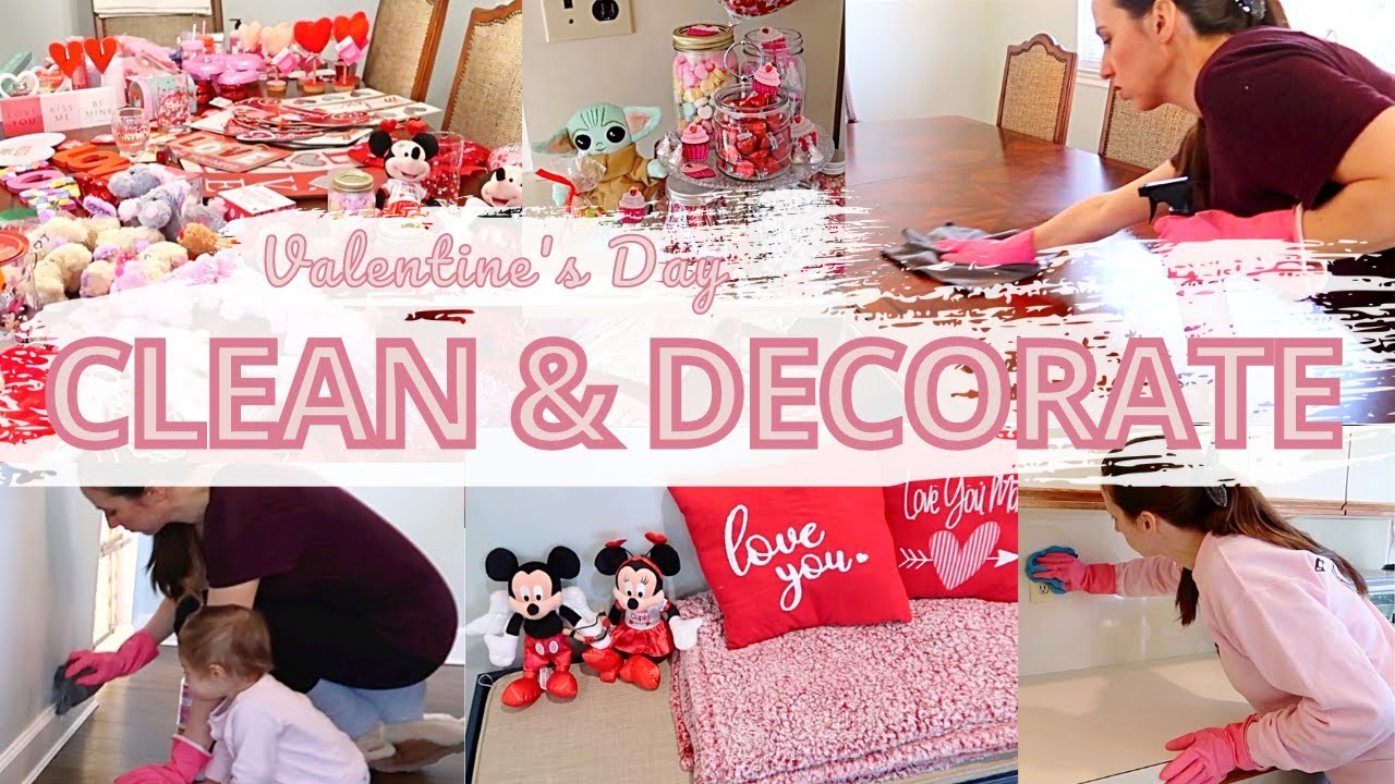 *NEW* CLEAN & DECORATE | Valentine's Day Clean & Decorate Part 2 ...