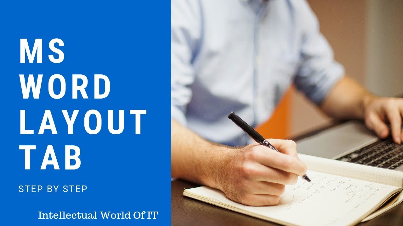 Word 2016: Layout Tab | Office 365 | Free tutorial 2019 - YouTube