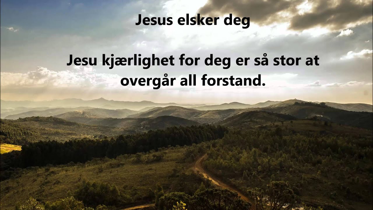 Jesus elsker deg - YouTube