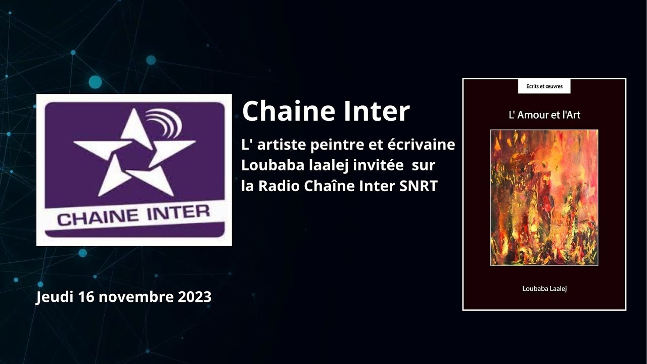 Loubaba Laalej invitée sur la Radio Chaîne Inter SNRT, au Festival International du Film de ...
