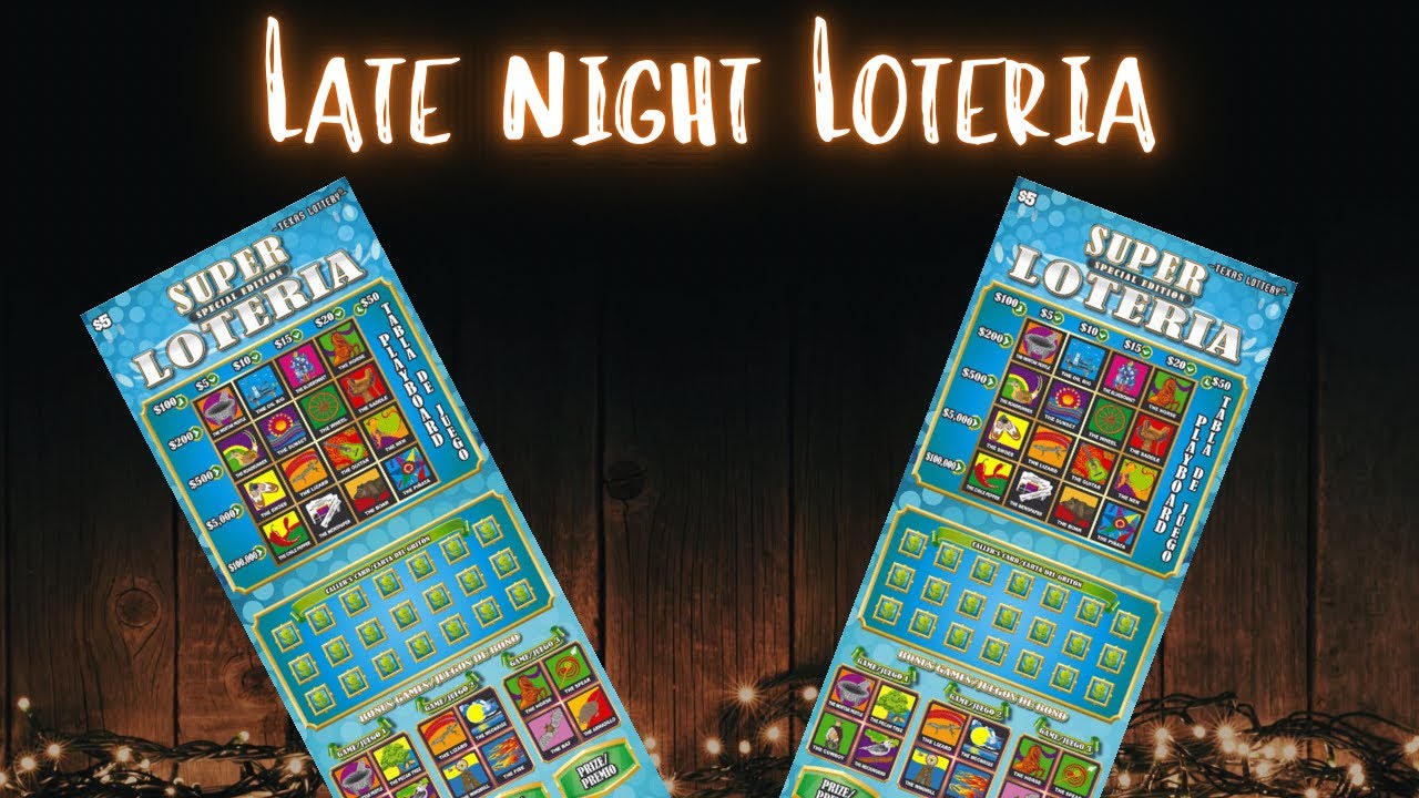 LATE NIGHT WITH SUPER LOTERIA, TEXAS LOTTERY TICKETS. - YouTube